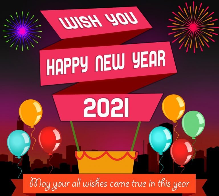 Happy New Year 2021 Wishes, Messages, Quotes, Greetings Cards
